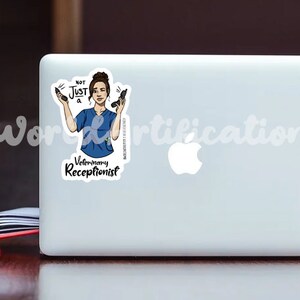 Not Just a Veterinary Receptionist Sticker, Waterproof Stickers ...