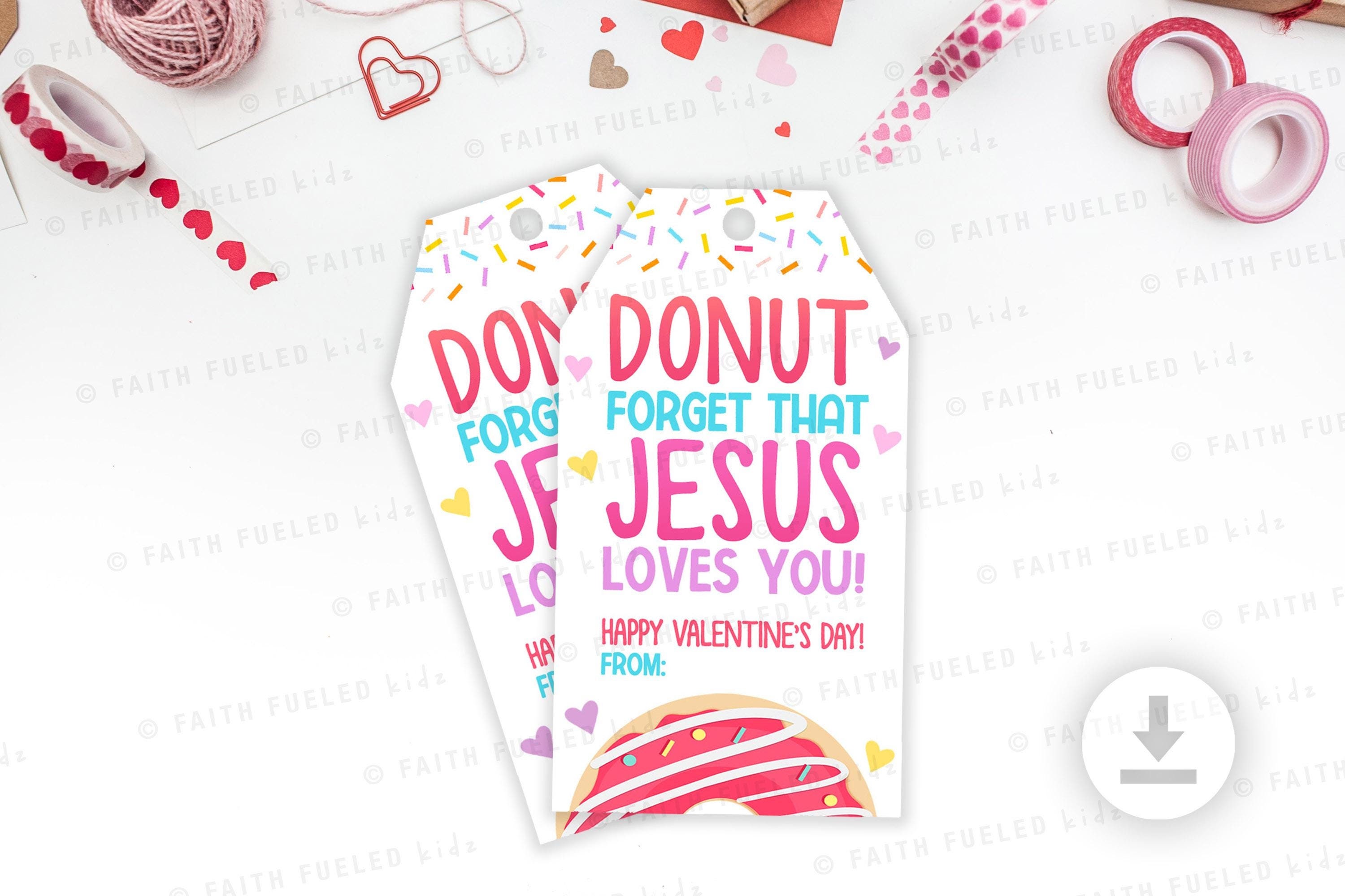 Donut Forget That Jesus Loves You, Christian Valentine's Day Tag ...