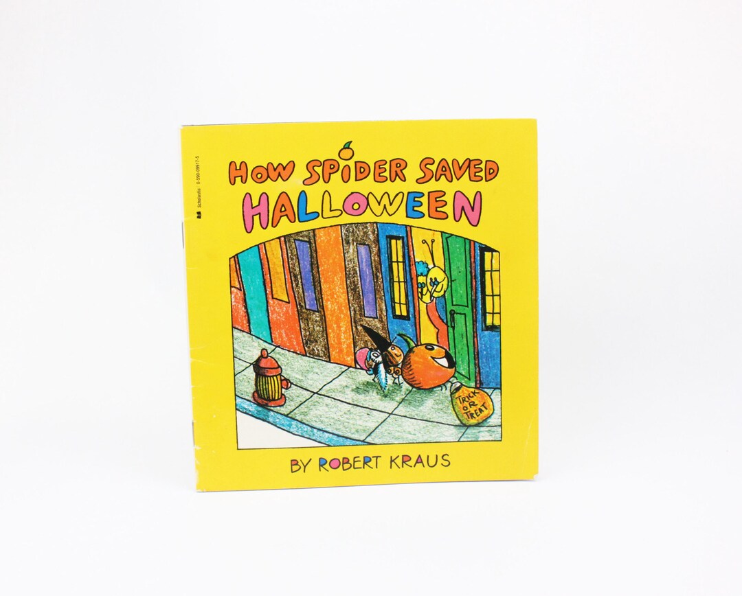 Vintage Book, How Spider Saved Halloween, by Robert Kraus, Printed in ...