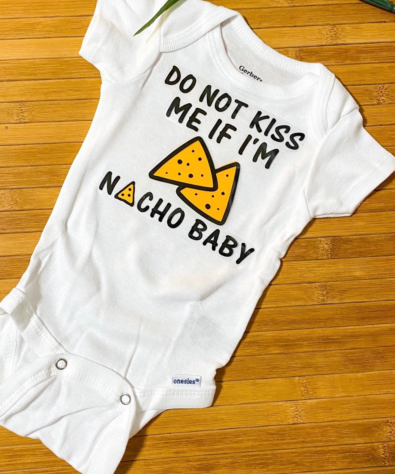 Nacho Baby No Kisses Baby No Kissing Please Newborn - Etsy