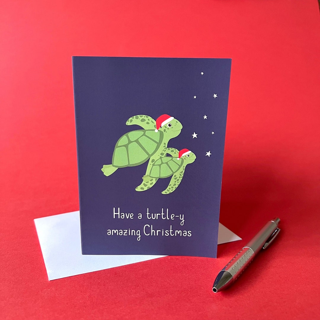 Funny Christmas Card Turtley Amazing Christmas Pun Card Cute Turtle Pun ...