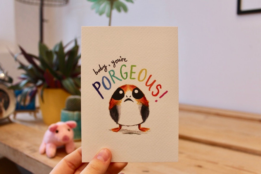 Porg - You're Porgeous - Star Wars Pun - Postcard - A6 Print - Etsy