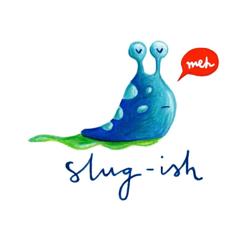 Slugish Slug Card - Etsy