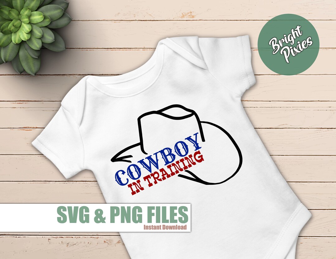 Cowboy in Training Svg, Country Baby Svg, Baby Onesie Svg, Western Baby ...