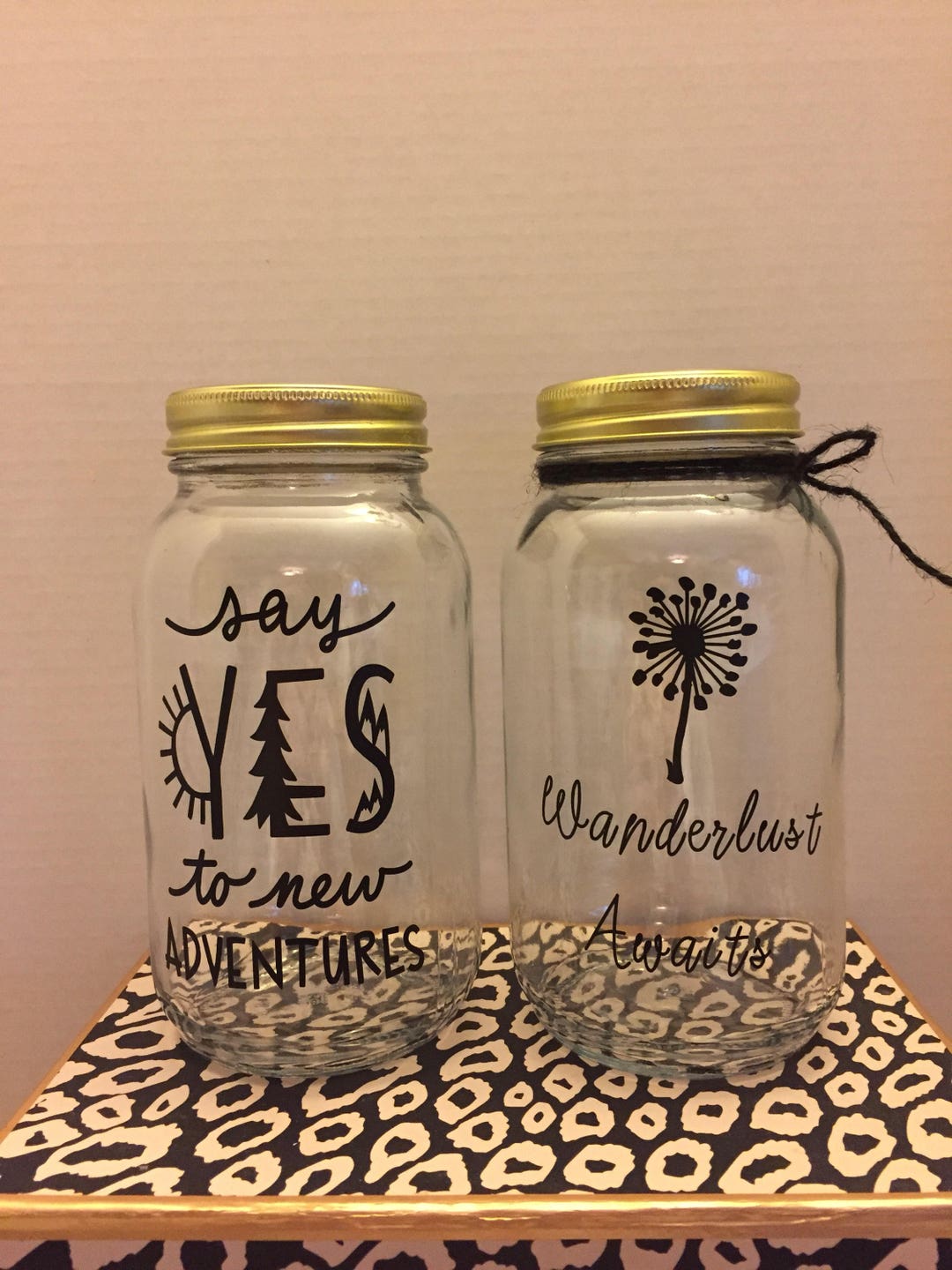 Adventures Fund Jar, Wanderlust Awaits, Say Yes to New Adventures ...