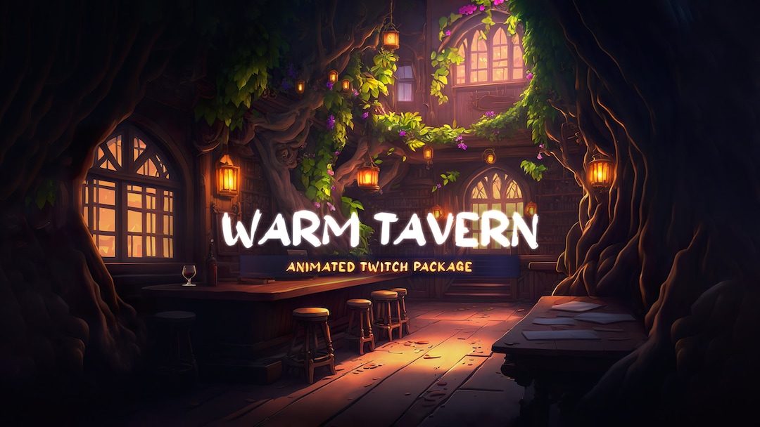 Warm Tavern Twitch Animated Package Scenes for Streamers - Etsy