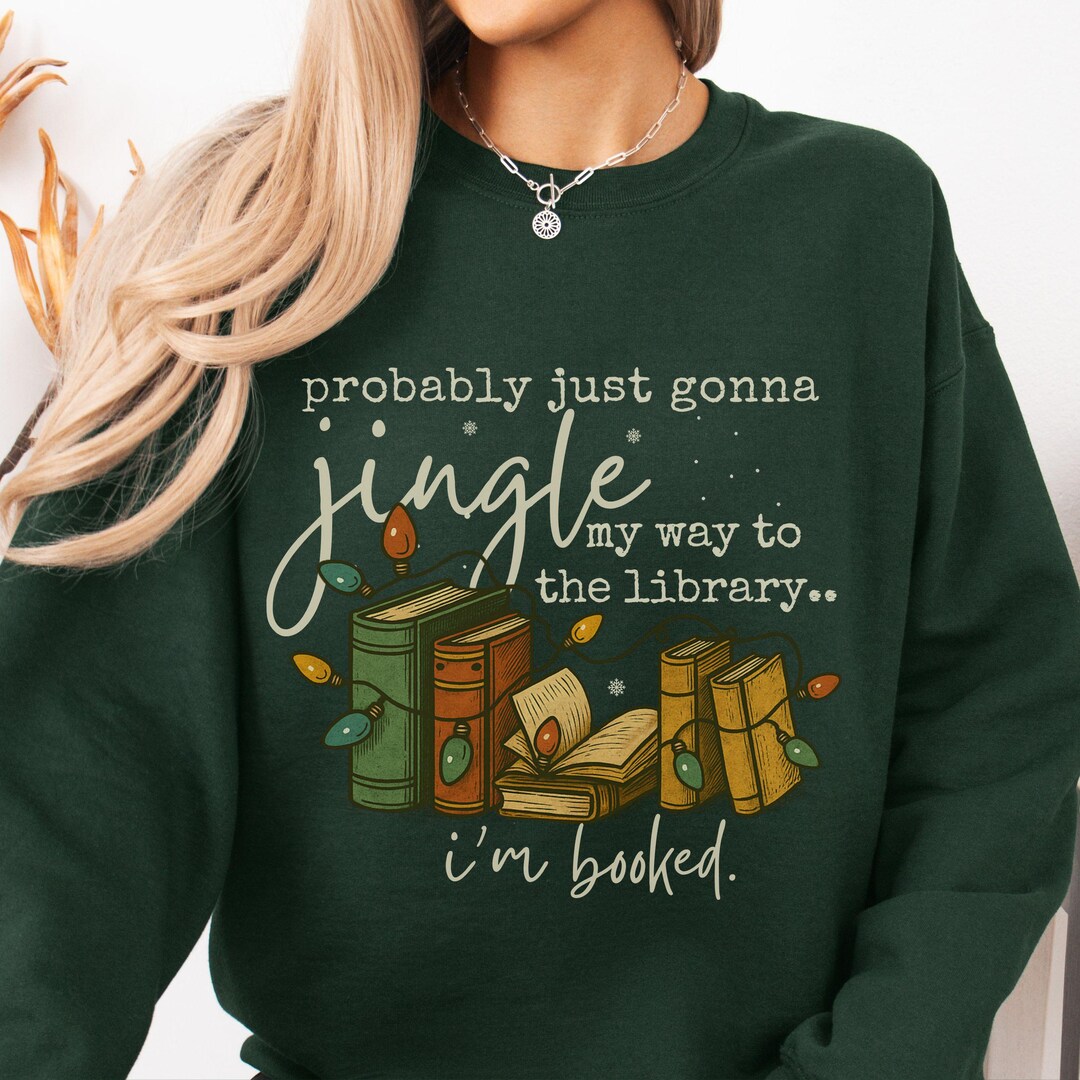 Jingle to the Library Sweatshirt, Book Lover Christmas Gift - Etsy