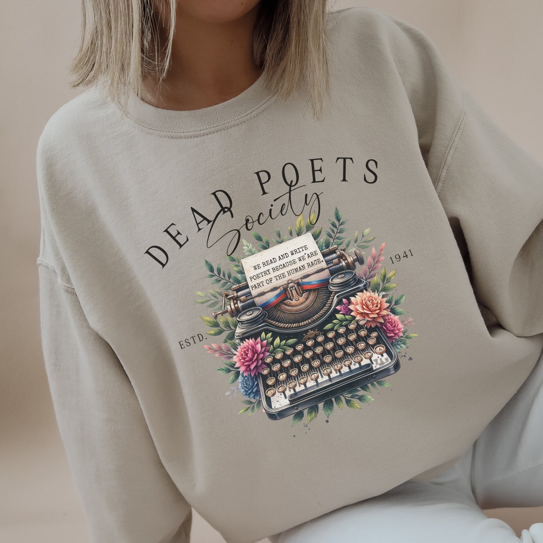 Dead Poets Society Poet Sweatshirt Dark Academia Dark Academia ...