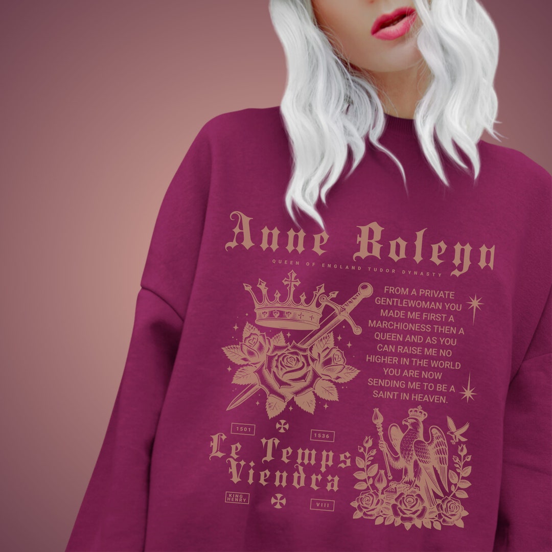 Anne Boleyn Renaissance Shirt Bookish Merch Bookish Sweatshirt Queen of ...
