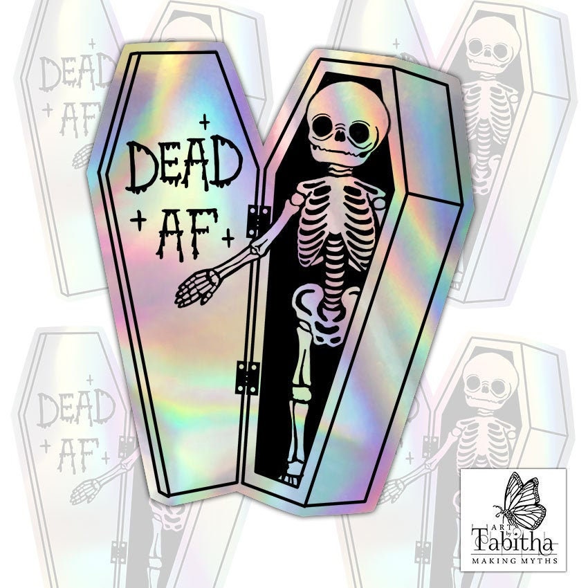 Dead AF Skeleton in Coffin Holographic Vinyl Decal | Etsy