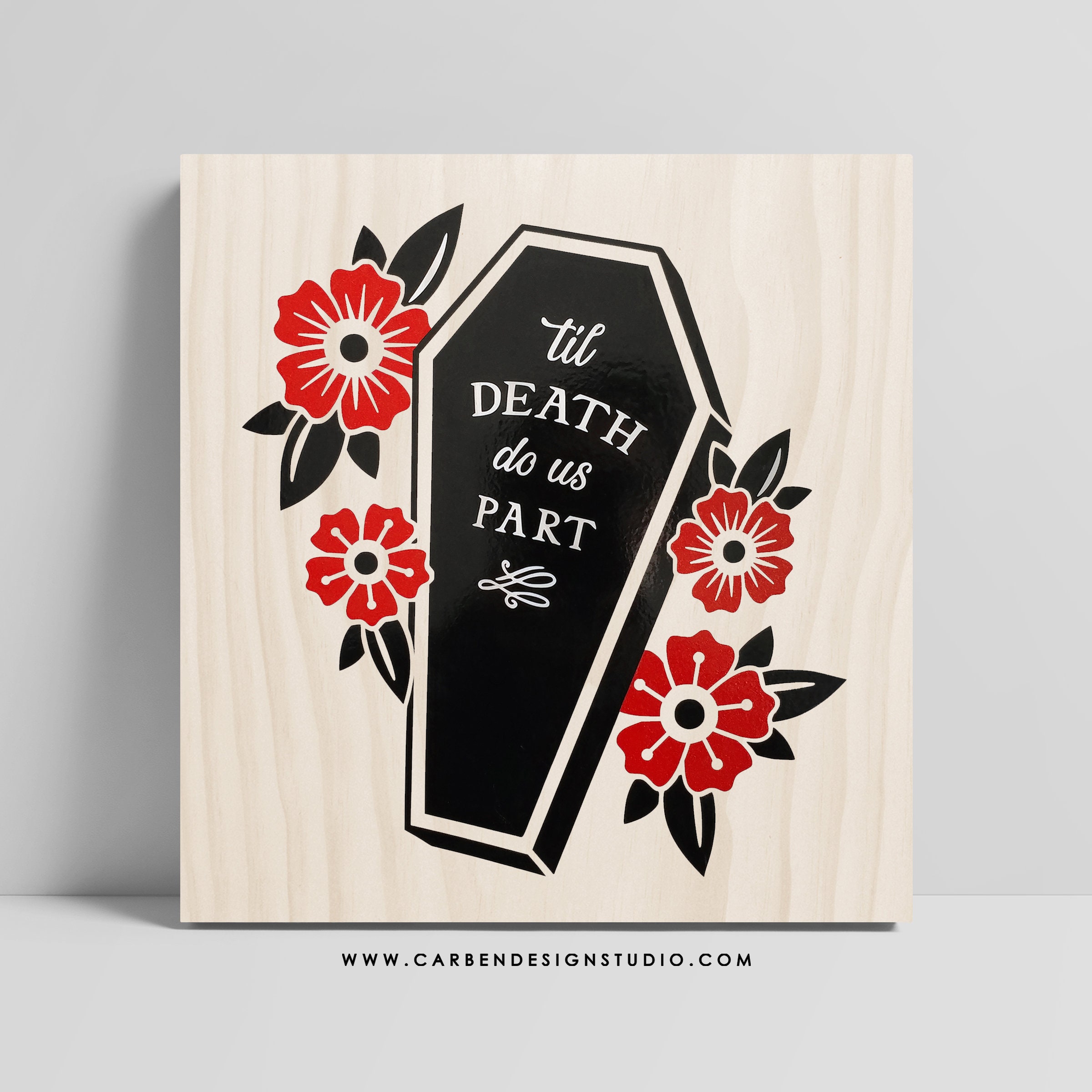 Til Death do us part sign. Until death do us part. Coffin | Etsy