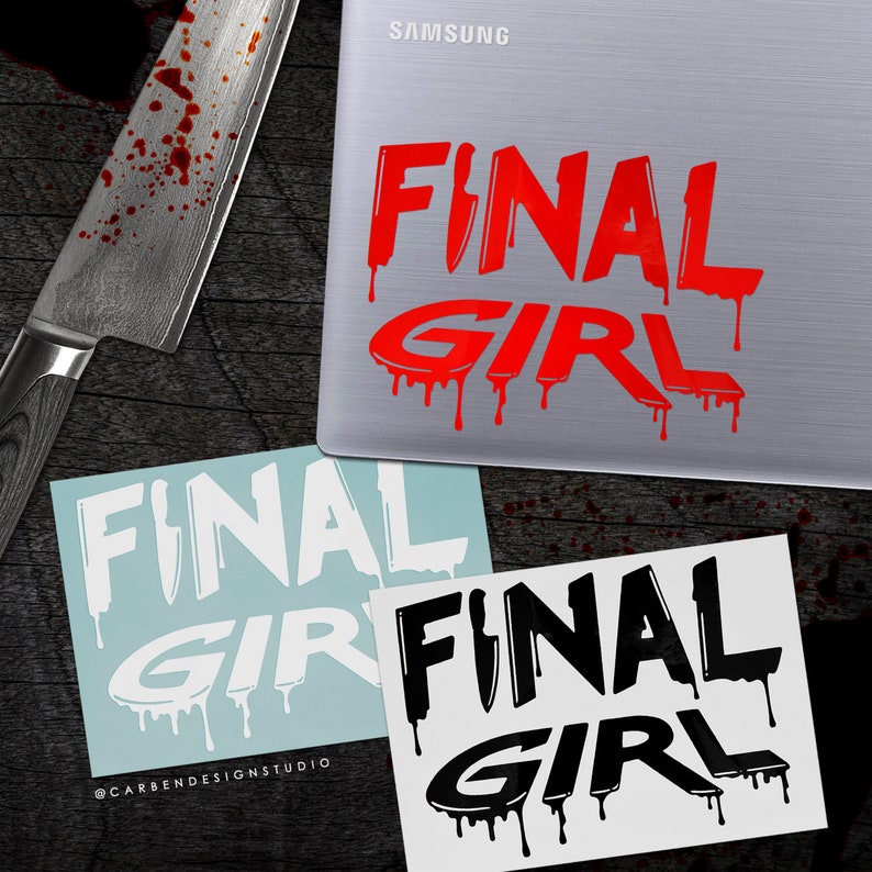 Final Girl Decal. Final Girl. Horror Decal. Decal With Blood - Etsy