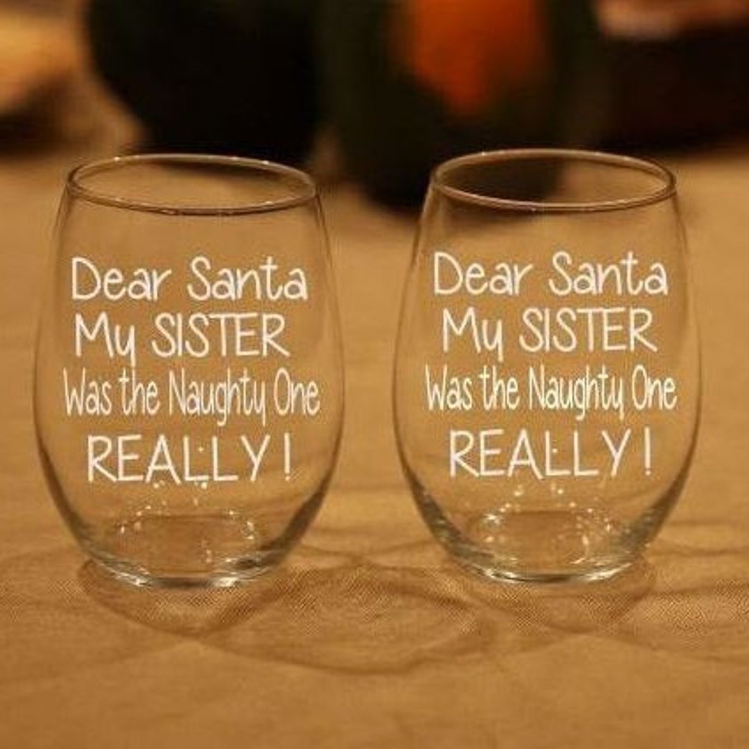 Sister Wine Glass, 1 Glass, Gift for Sister, Funny Sister Wine Glass ...