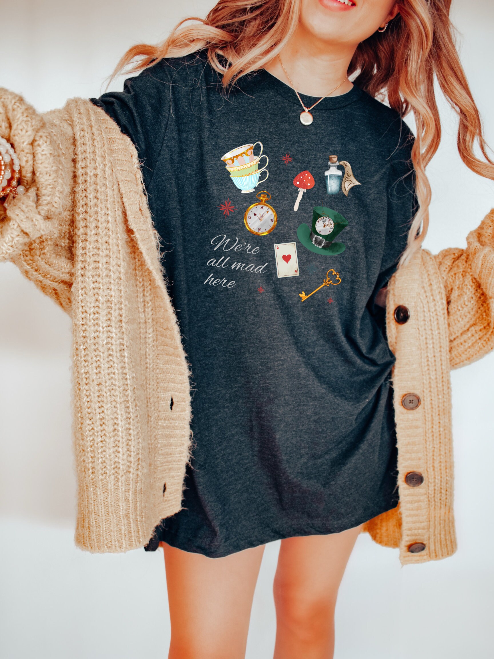 Alice in Wonderland Shirt, Mad Hatter Shirt, Women's Graphic Tee, We're ...