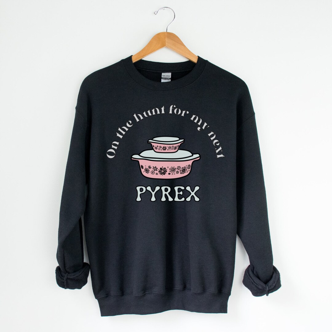 Pyrex Collector Retro Inspired Sweatshirt. Vintage Pyrex, Retro Pyrex ...