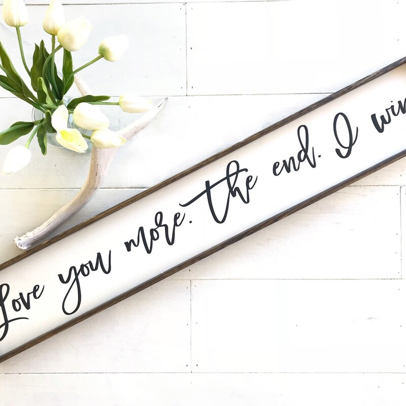 Love You More Sign - Etsy
