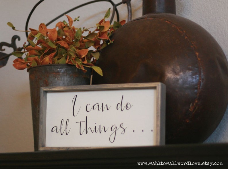 I Can Do All Things, Mini 12x6, Do All Things Wood Sign, Philippians 4 ...