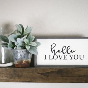 Hello I Love You, Wood Love Sign, 12x6, Vintage Style Love Sign, Wooden ...