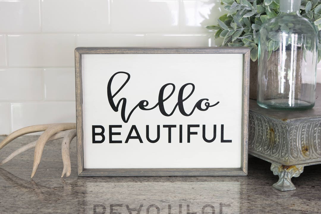 Hello Beautiful, Hello Wood Sign, Beautiful Wood Sign, Bath Decor ...