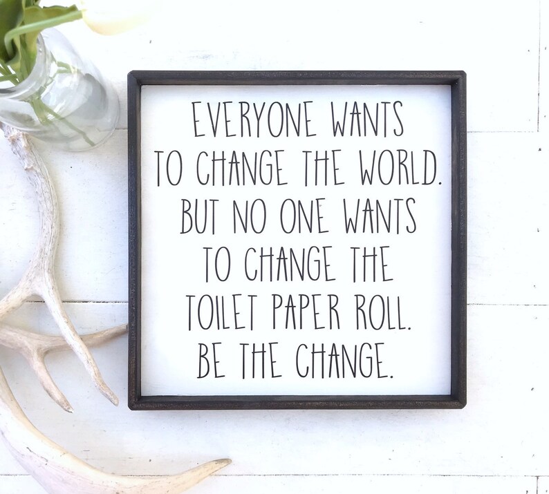 Everyone Wants to Change the World but No One Wants to Change - Etsy