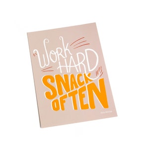 Work Hard Snack Often Card, Home Office Greeting Card for Her, Work at ...