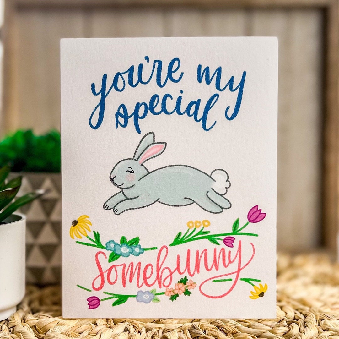 You're My Special Somebunny Greeting Card | Easter Card | Happy Easter ...