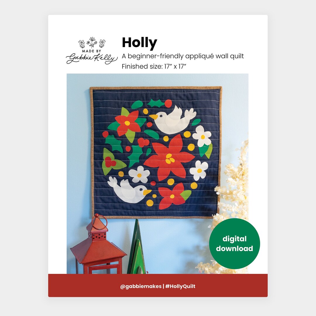 Holly Quilt Pattern digital Download Beginner-friendly - Etsy
