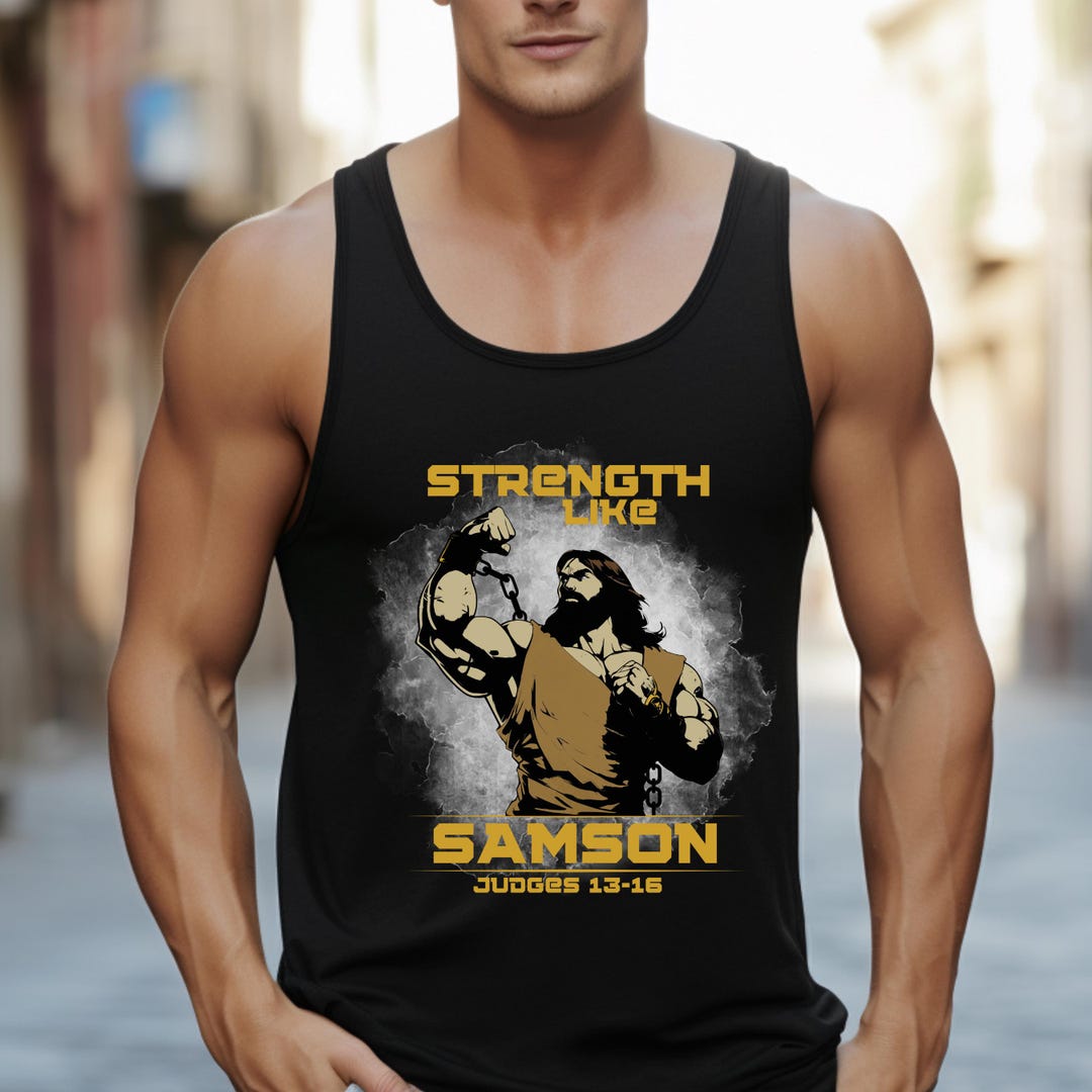 Strength Like Samson Bro Tank Gift for Men Women Workout Tank Top ...