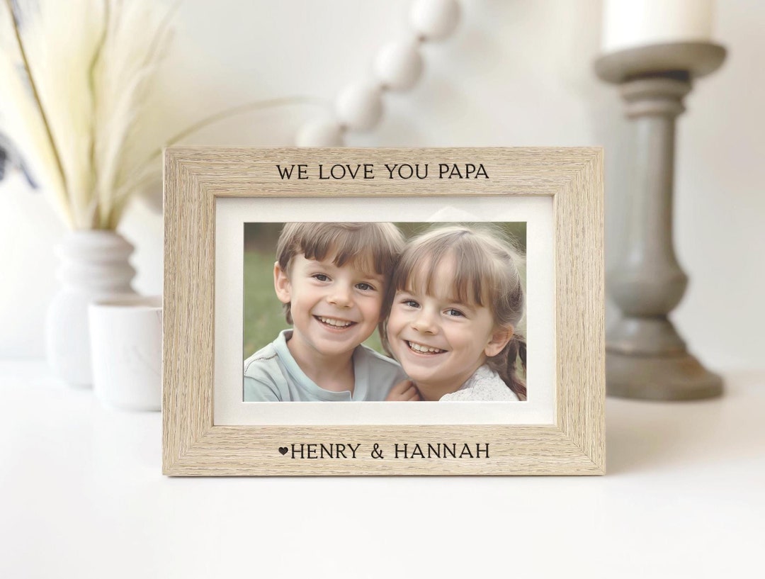 We Love You Papa | Personalized Picture Frame | Photo Frame Gift for ...