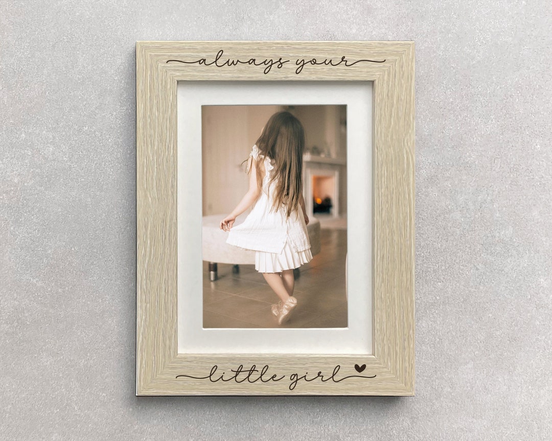 Always Your Little Girl Personalized Picture Frame Father's Day Mother ...