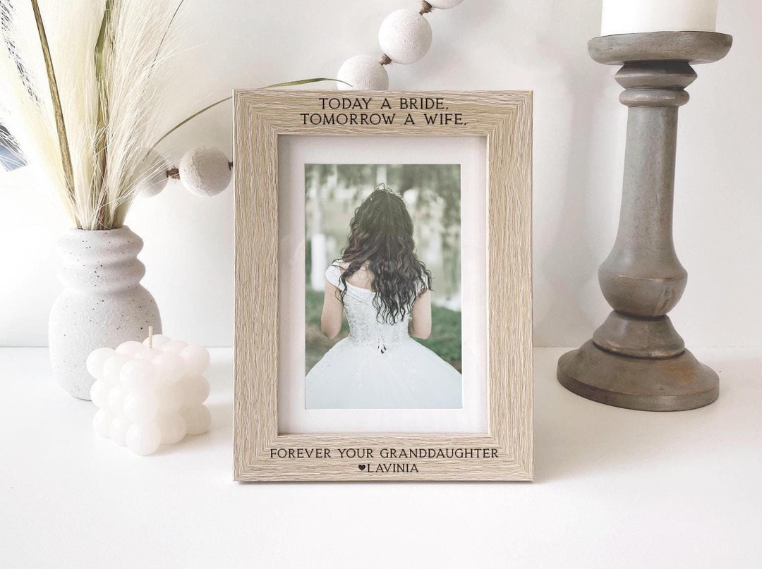 Today a Bride Tomorrow a Wife Forever Your Granddaughter | Grandparents ...