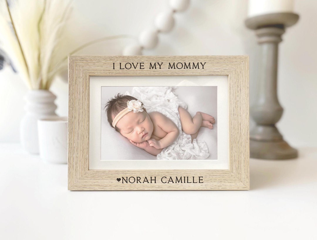 I Love My Mommy | Personalized Picture Frame | Mother's Day Gift ...