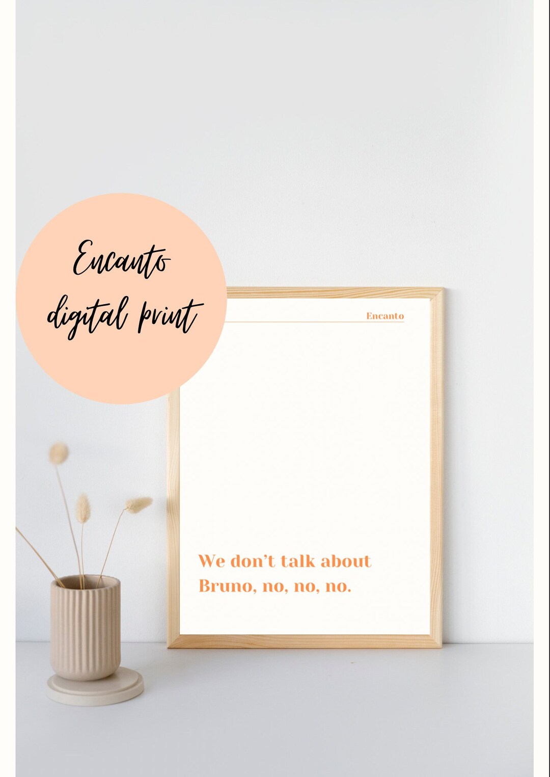 Encanto We Dont Talk About Bruno Quote Print Digital Download ...