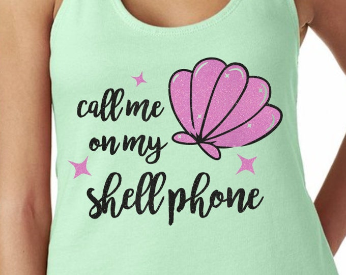Call Me on My Shell Phone Mermaid Glitter Shirt - Etsy
