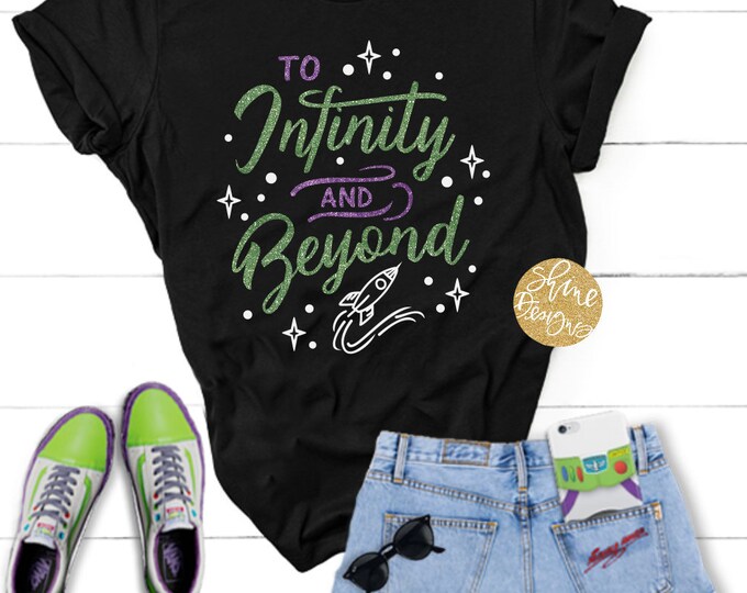 To Infinity and Beyond Toy Story Shirt Magical Glitter Shirt - Etsy