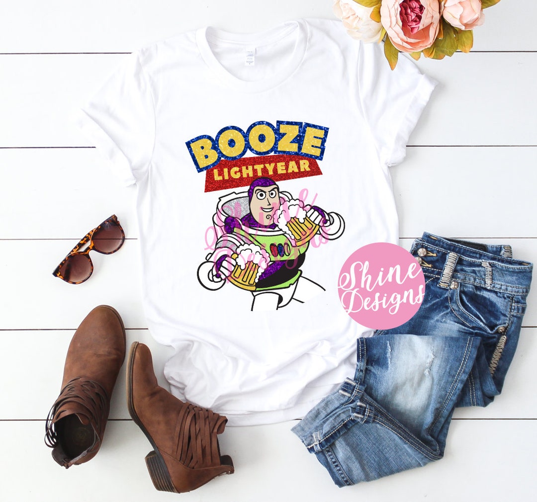 Booze Lightyear Buzz Shirt Toy Story Shirt Magical - Etsy