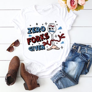 Zero Forks Given - Toy Story Land, Pixar Pier, Toy Story Shirt - Etsy
