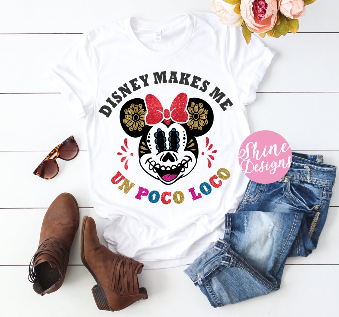 Disney Makes Me Un Poco Loco - Magical Un Poco Loco Minnie Glitter ...