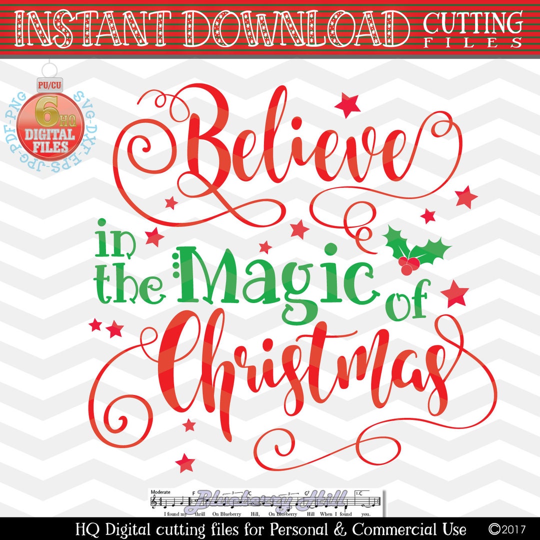 Believe in the Magic SVG, Christmas SVG, Buy 3 Get 50%, Xmas Svg ...