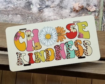 Choose Kindness License Plate - Etsy