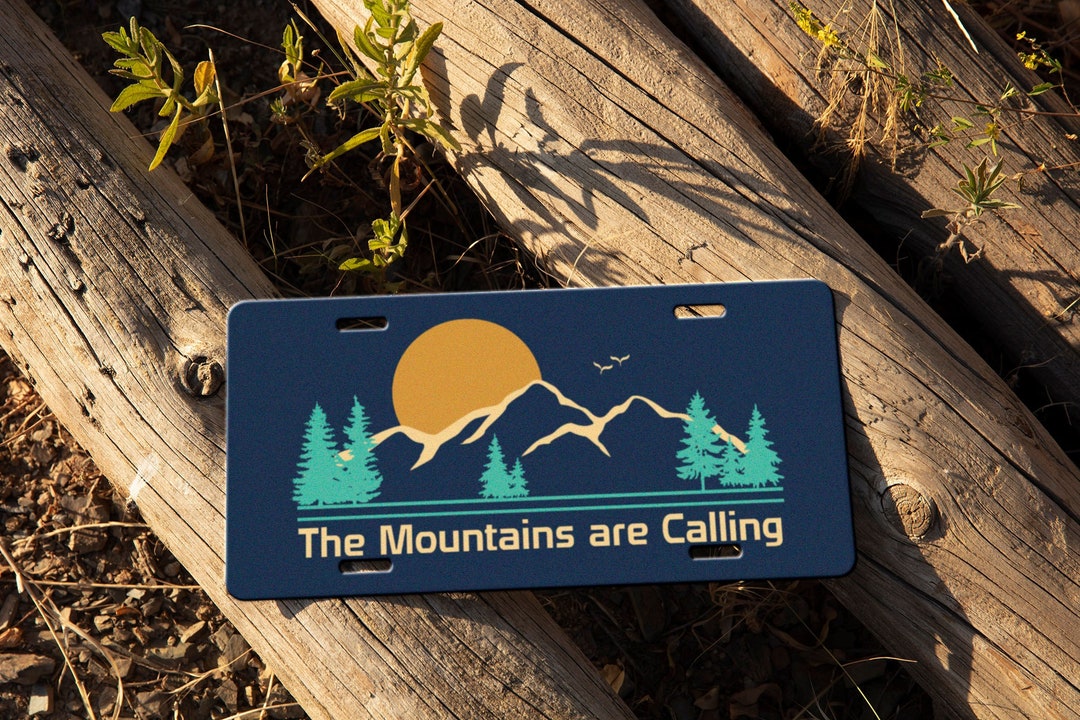 Mountains Are Calling License Plate. Retro Colors. Adventure, Mountains ...