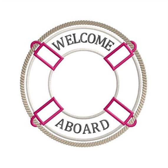Welcome Aboard Life Buoy Frame Machine Embroidery Design | Etsy