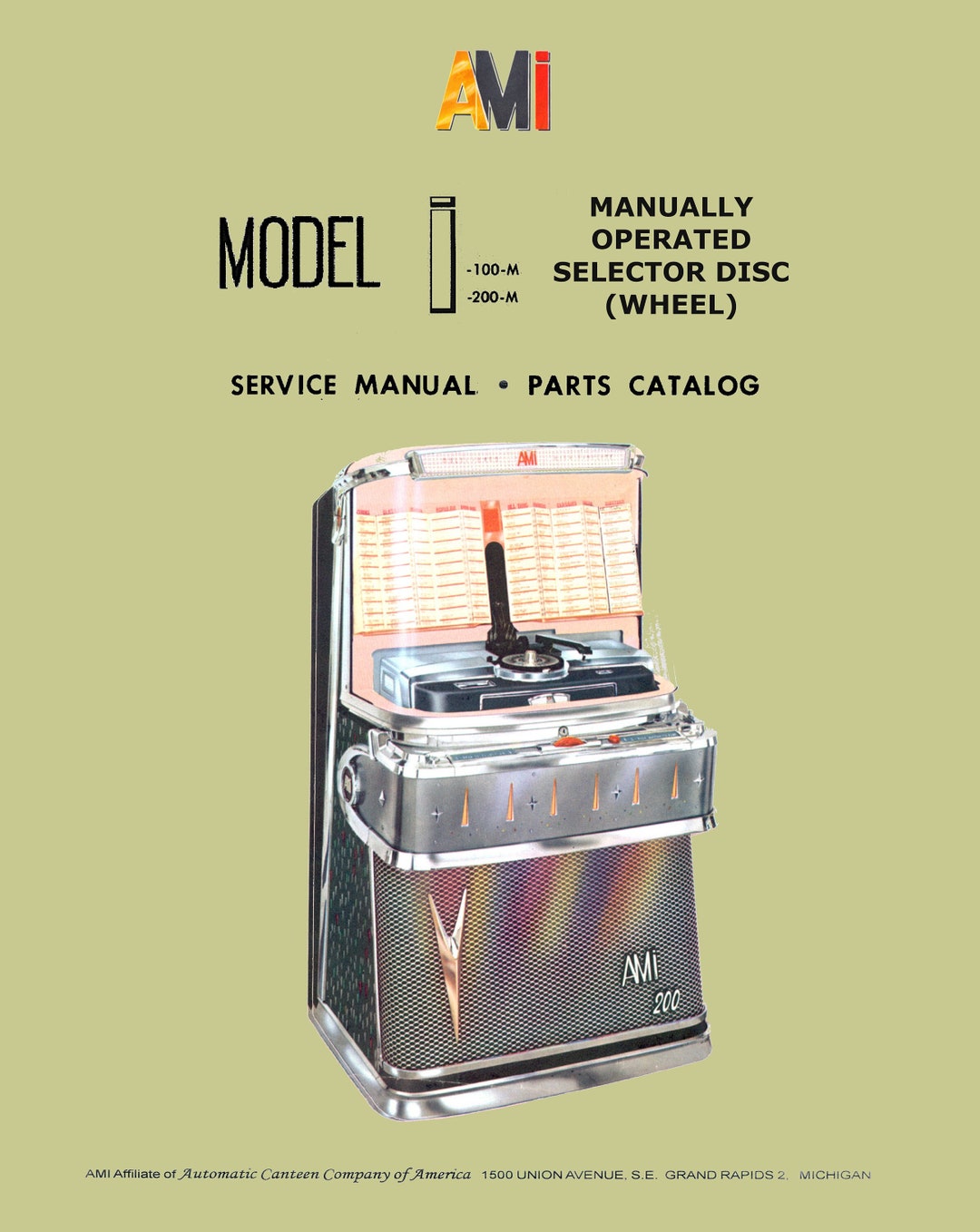 Manual de AMI Jukebox en pdf descargable. Modelos I-100 M e I-200 M selección manual rueda 1958 ...