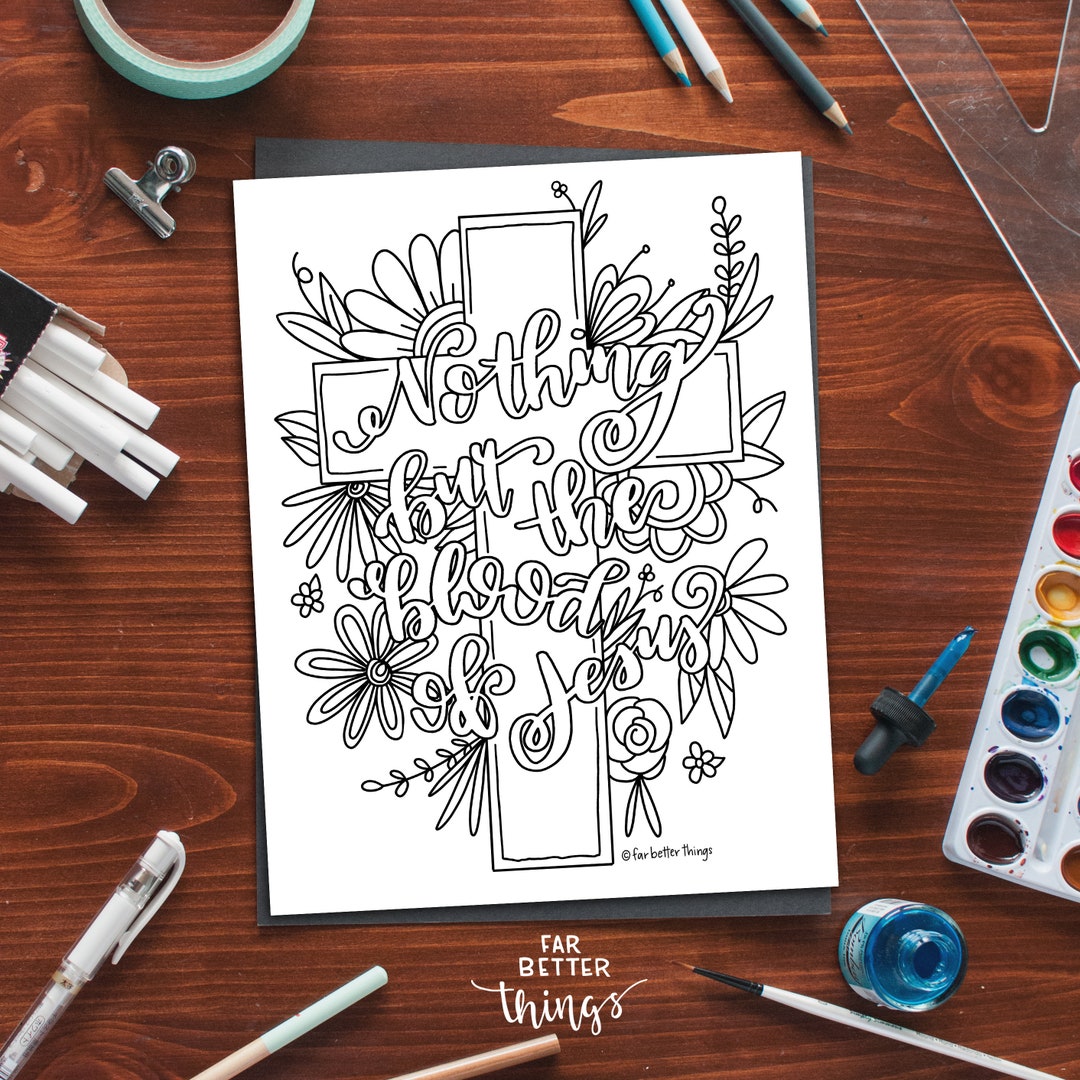 Hymn Coloring Page - Nothing but the Blood of Jesus - Printable Hymn ...