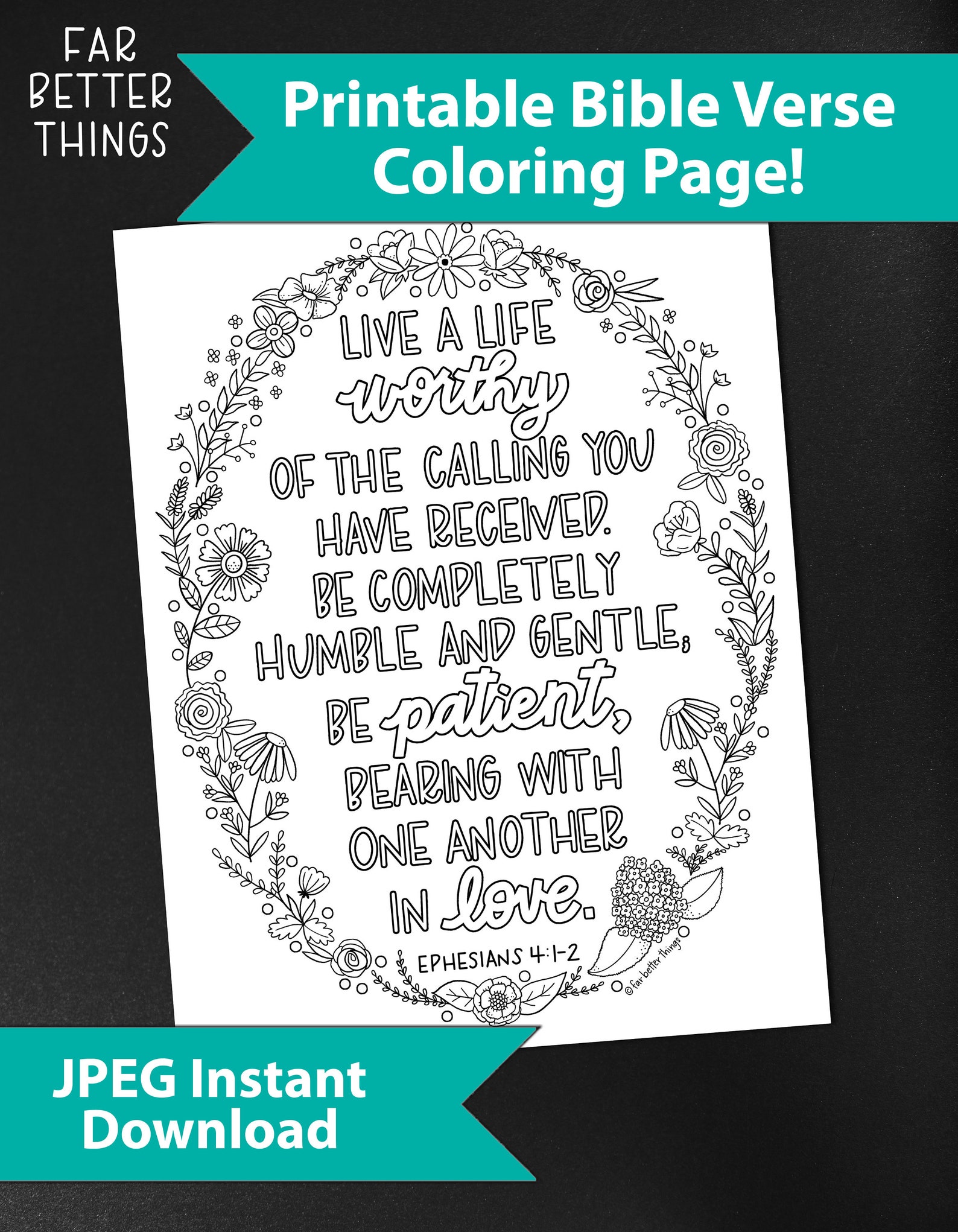 Bible Verse Coloring Page - Ephesians 4:1-2 - Printable Digital ...