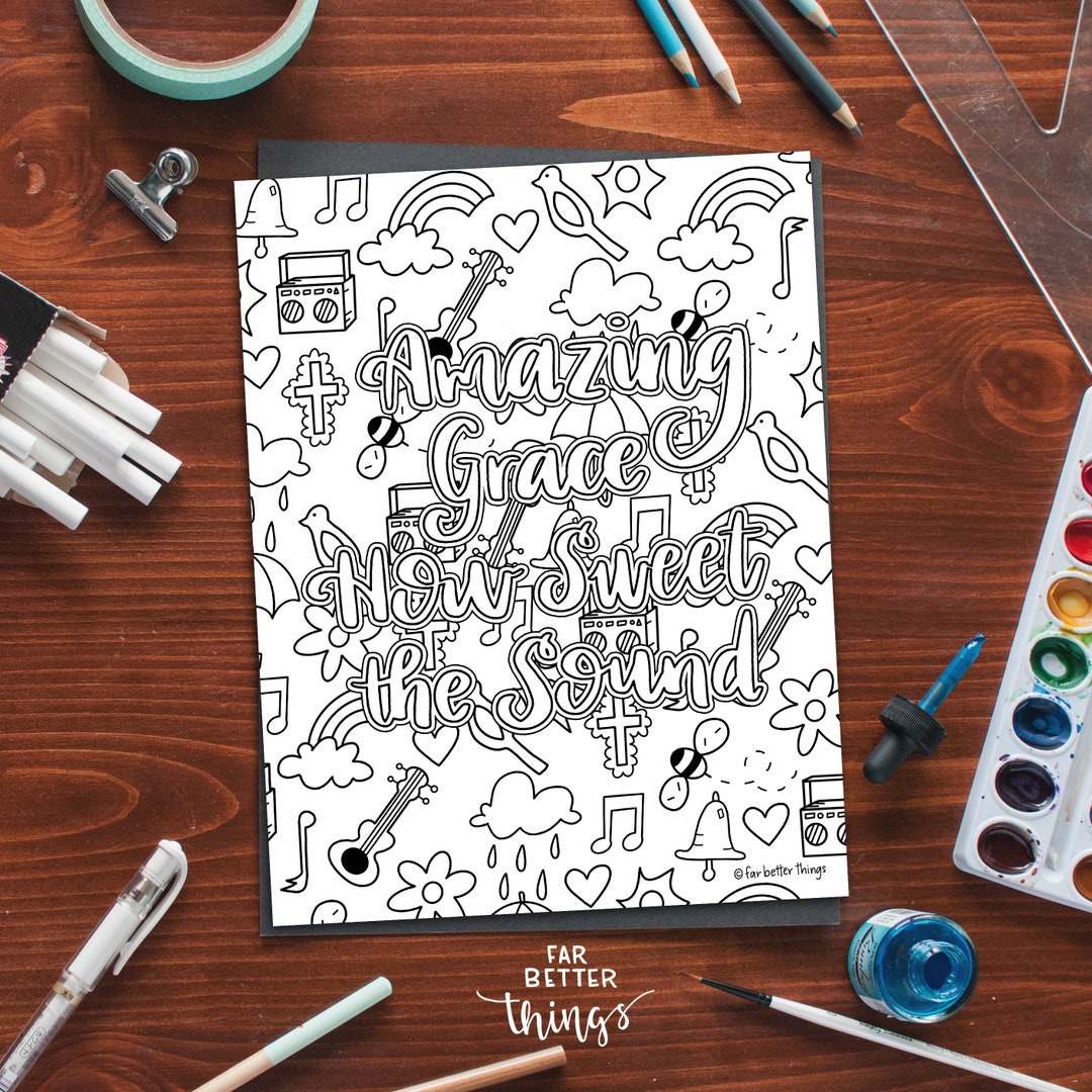 Hymn Coloring Page - Amazing Grace - Printable Hymn Coloring Page ...