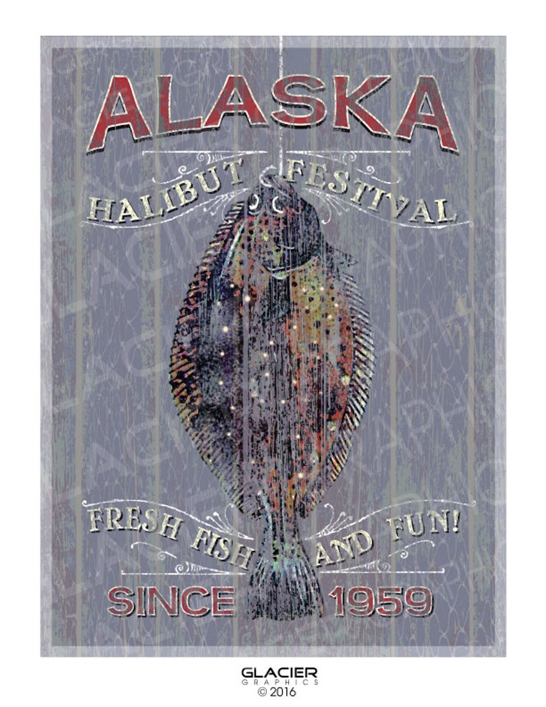 Alaska Halibut Festival Sign Alaska Country Printable Alaska Country ...