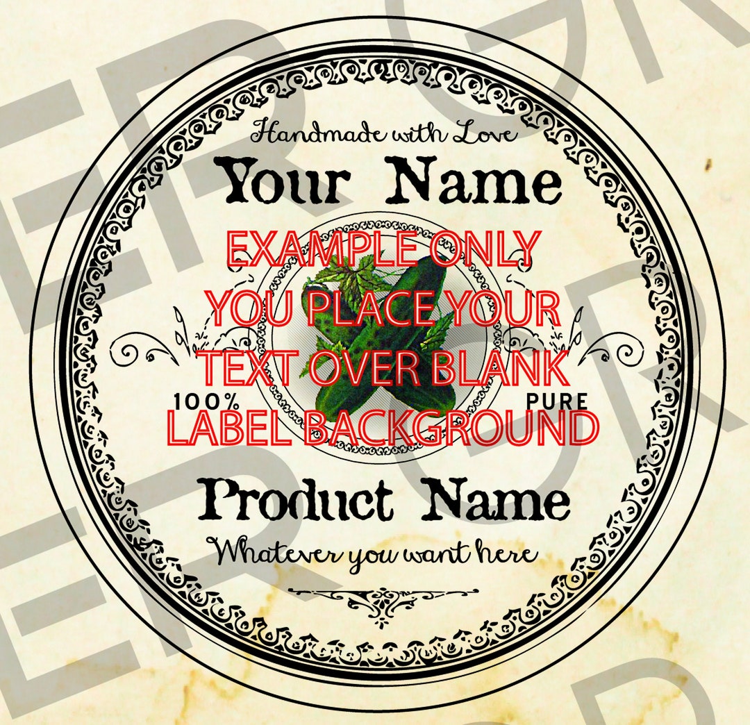 Blank Dill Pickles Canning Label Vintage Vegetable Tags YOU ADD TEXT ...