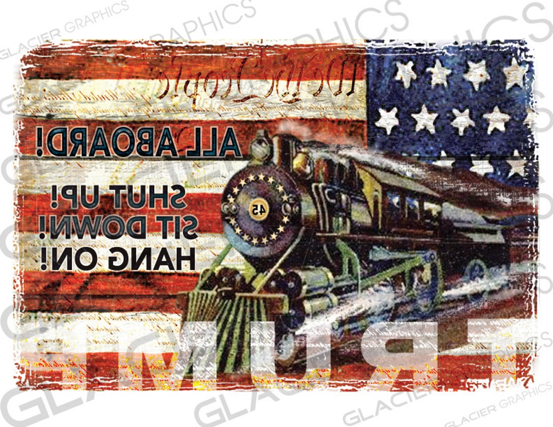 The Donald Trump Train Print Make America Great Again Trump | Etsy