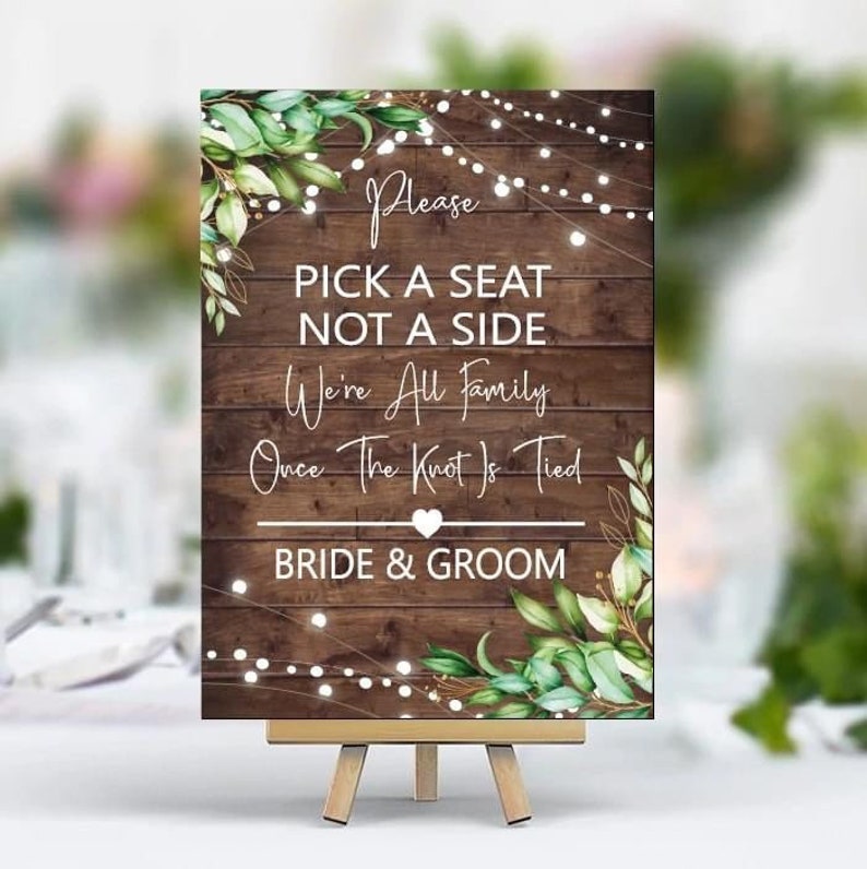 Wedding Sign Rustic Wedding Pick A Seat Not A Side Sign - Etsy